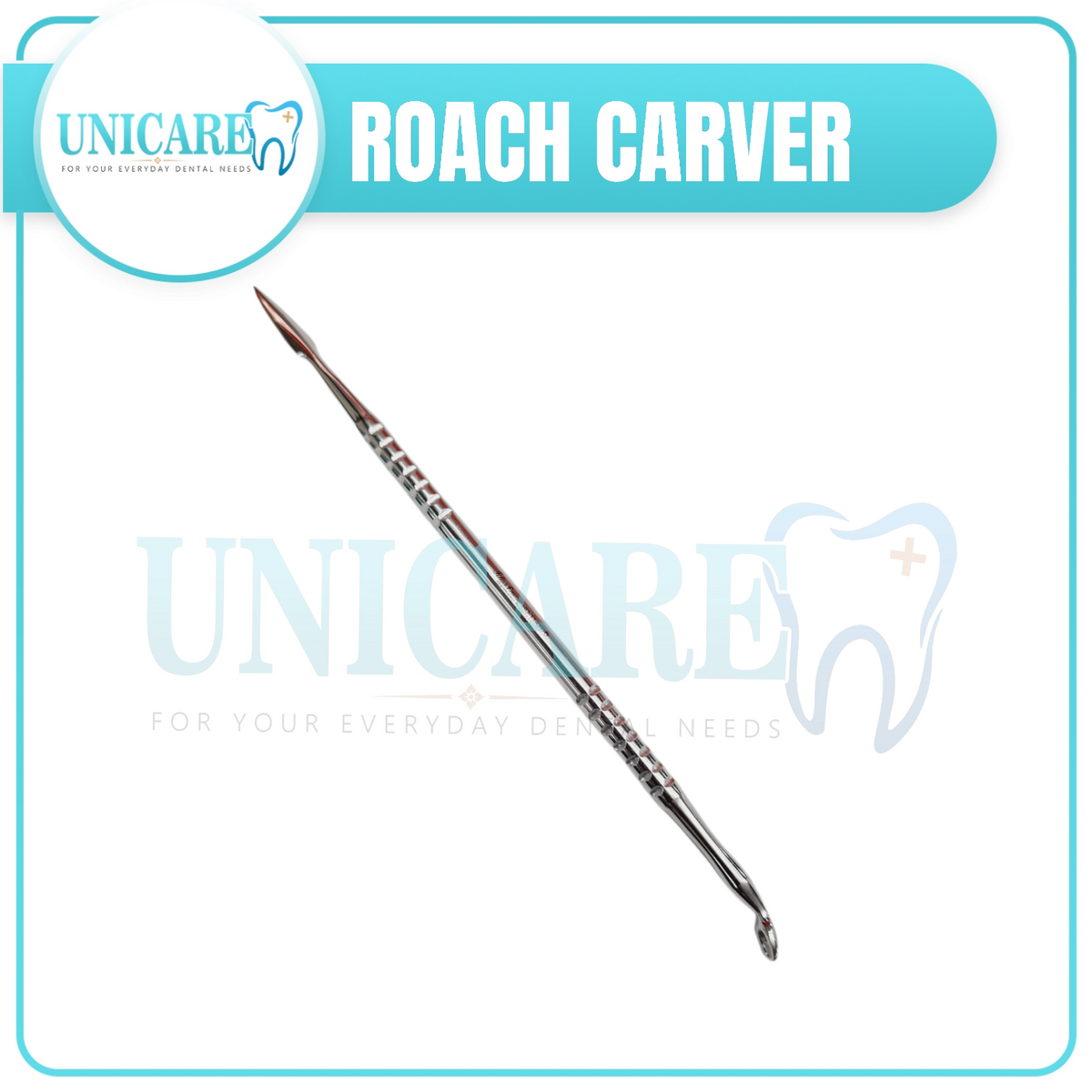 ROACH CARVER – Unicare Dental Medical Supply