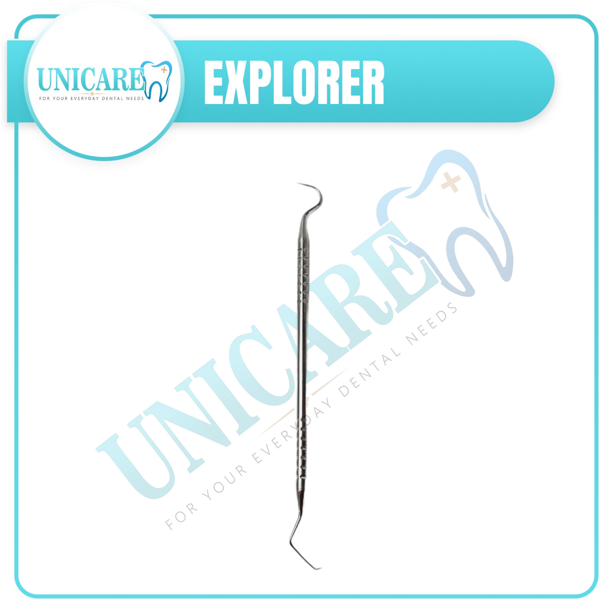 EXPLORER – Unicare Dental Medical Supply