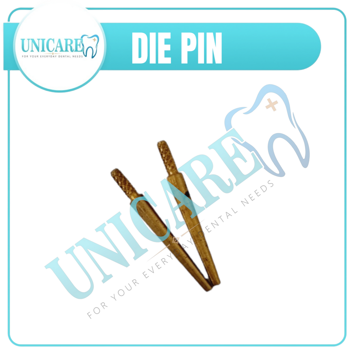 Die pin – Unicare Dental Medical Supply